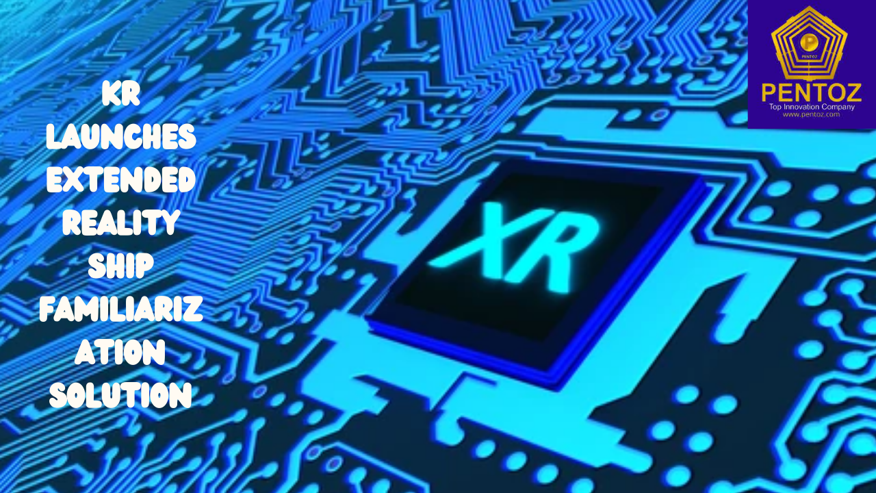 KR Launches eXtended Reality Ship Familiarization SolutionKR-Real360 ...